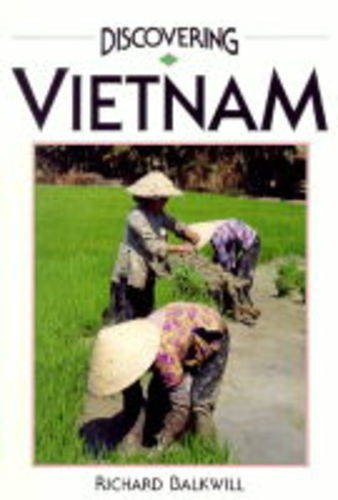 Discovering - Vietnam (Discovering): Richard Balkwill: 9781874488934 ...