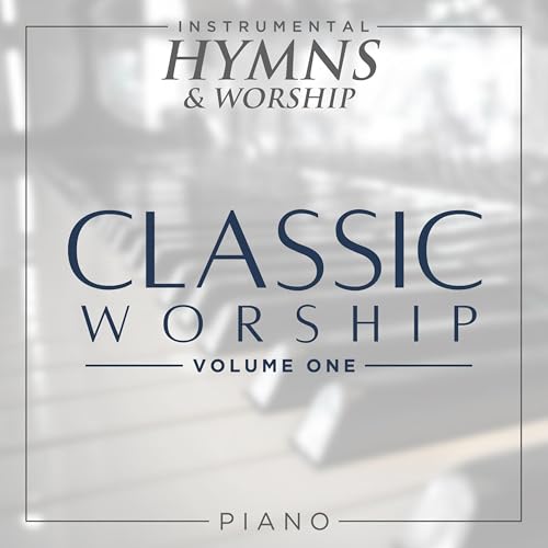 Classic Worship on Piano (Volume 1) de Instrumental Hymns and Worship ...