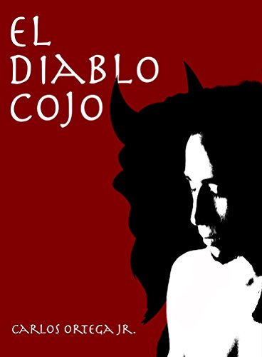 Amazon.com: El Diablo Cojo (Spanish Edition) eBook : Ortega Jr, Carlos ...