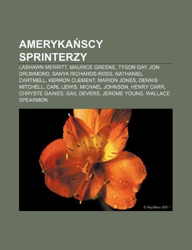 Amazon.co.jp: Ameryka Scy Sprinterzy: Lashawn Merritt, Maurice Greene ...