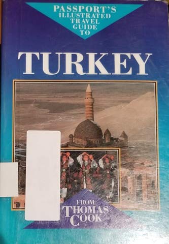 Passport's Illustrated Travel Guide to Turkey: Brand: Passport Books ...