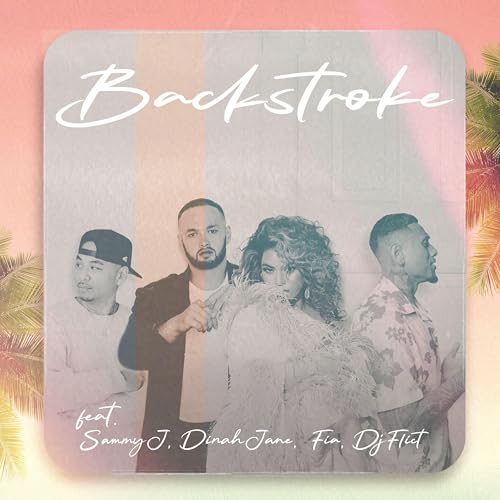 Play Backstroke by Sammy Johnson, Dinah Jane & Fia feat. DJ Flict on ...