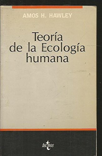 Teoria de la ecologia humana / Human Ecology Theory | Amazon.com.br