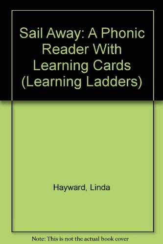 Amazon.com: Sail Away! A Phonic Reader (Learning Ladder Book for Kids ...