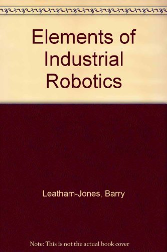 Buy Elements of Industrial Robotics Book Online at Low Prices in India ...