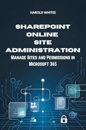 SharePoint Online Site Administration : Manage Sites and Permissions in ...