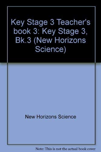 Amazon.com: Key Stage 3 Teacher's book 3 (New Horizons Science ...