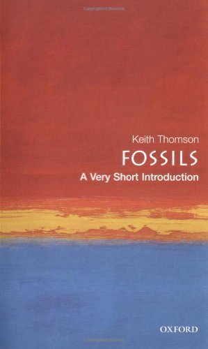 Fossils: A Very Short Introduction (Very Short Introductions) by Keith ...
