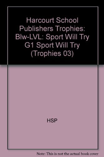 Harcourt School Publishers Trophies: Below Level Individual Reader ...