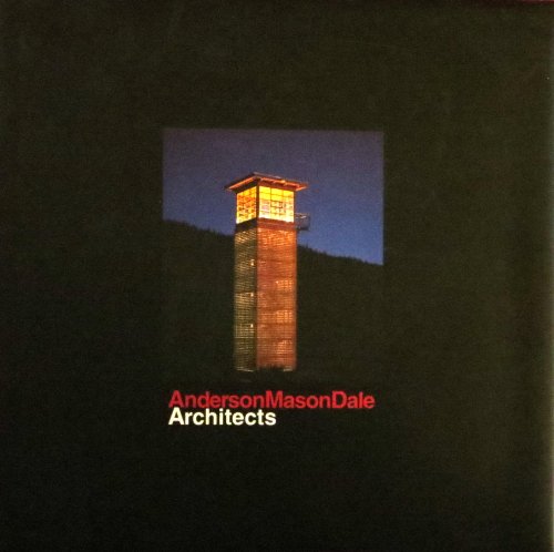 Anderson Mason Dale Architects: Greer, Nora: 9780967914350: Amazon.com ...