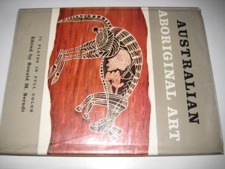 Australian Aboriginal art: BERNDT, RONALD M. (ED.): Amazon.com: Books