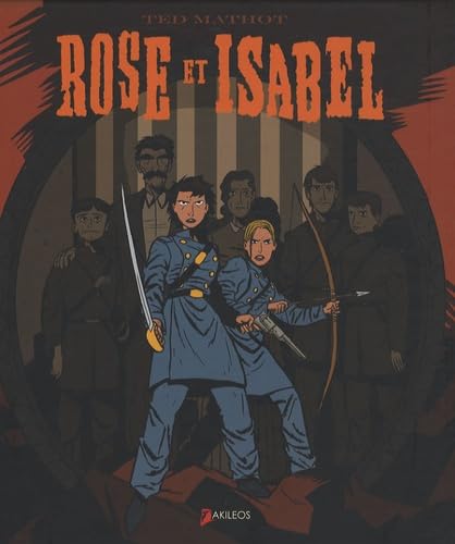 Amazon.com: Rose et Isabel: 9782355740046: Mathot, Ted: Books