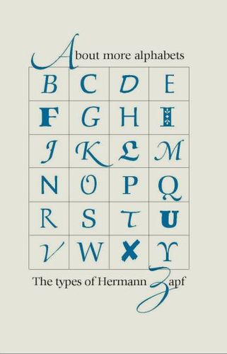 ABOUT MORE ALPHABETS: THE TYPES OF HERMANN ZAPF: Kelly, Jerry ...