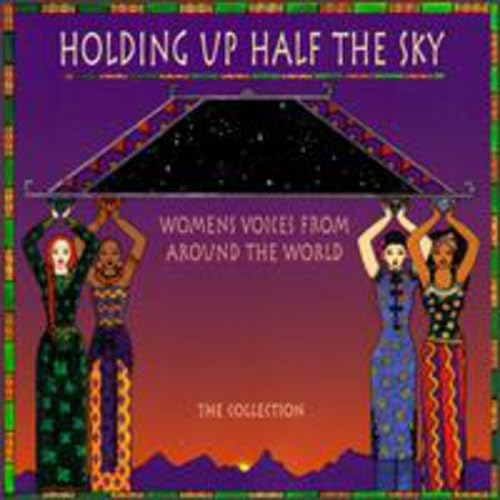 Holding Up Half the Sky - Holding Up Half The Sky: Women's Voices From Around The World - Amazon ...