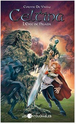 Amazon.com: Celtina 3, L'épée de Nuada: 9782895492320: De Vailly ...