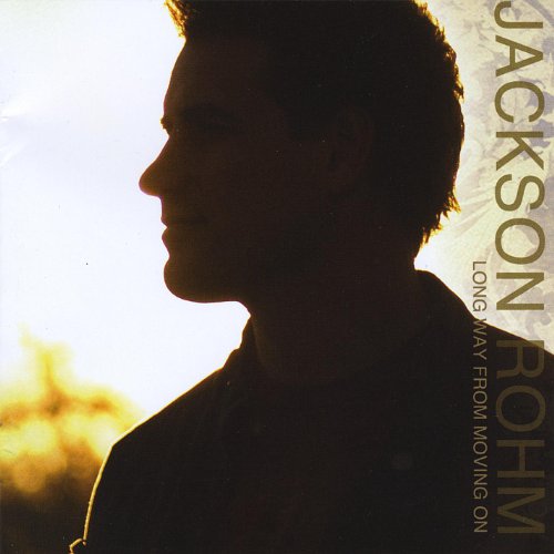 Play Long Way From Moving On by Jackson Rohm on Amazon Music