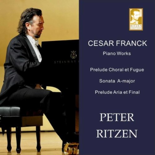 Amazon.com: Franck: Piano Works: Prelude Choral et Fuge, Sonata ...