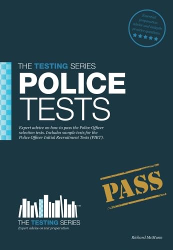 The testing series Police tests: Expert advice on how to pass the ...