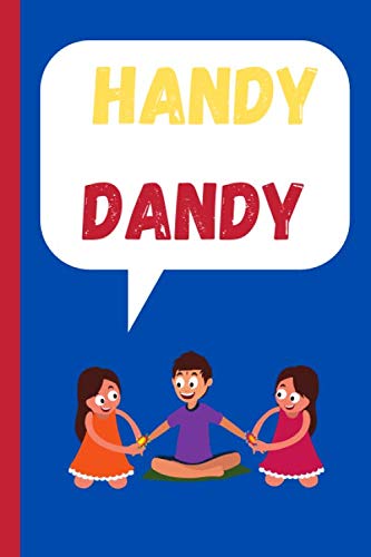 Handy Dandy Notebook: Gift for kids /Kids little 6x9 inch notebook for ...