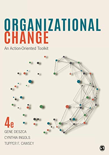 Organizational Change: An Action-Oriented Toolkit: 9781544351407 ...