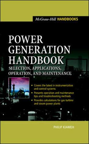 Power Generation Handbook (McGraw-Hill Handbooks): Amazon.co.uk: Kiameh ...