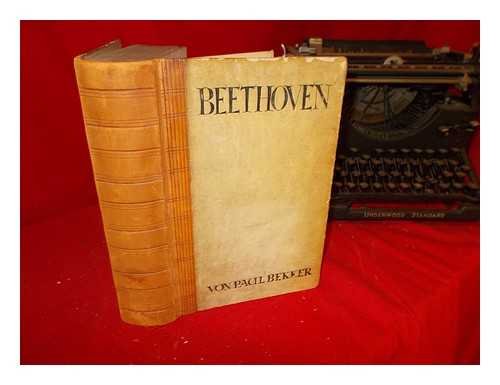 Beethoven: Amazon.co.uk: Paul Bekker: 9783895470721: Books