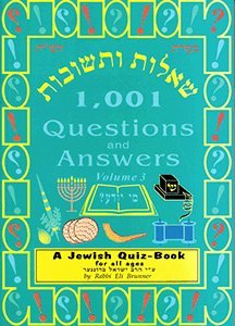 1,001 Questions & Answers - A Jewish Quiz Book (Volume 3): Eli Brunner ...