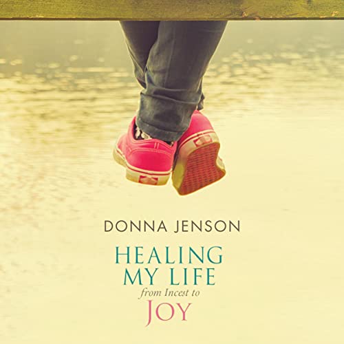 Amazon.com: Healing My Life: From Incest to Joy (Audible Audio Edition ...