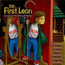 The First Leon: Uncovering the True Meaning of Christmas- A Children's ...