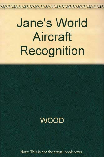 Jane's World Aircraft Recognition: Wood: 9780531037256: Amazon.com: Books