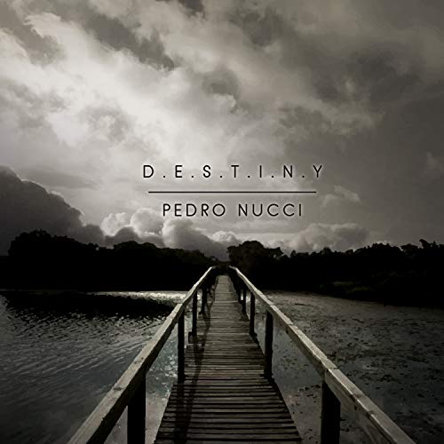 Destiny de Pedro Nucci en Amazon Music Unlimited