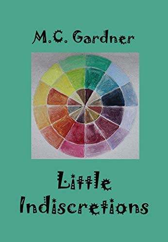 Little Indiscretions: diary eBook : Gardner, M.C.: Amazon.in: Kindle Store