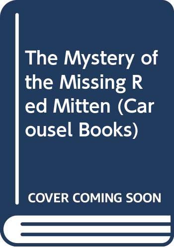 The Mystery of the Missing Red Mitten: Steven Kellogg: 9780552522052 ...