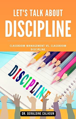 Amazon.com: Let's Talk About Discipline: Classroom Management vs ...