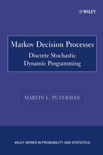 Markov Decision Processes: Discrete Stochastic Dynamic Programming (Wiley Series in Probability ...