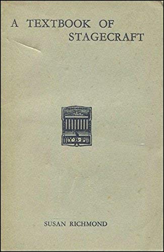 Amazon | Textbook of Stagecraft | Richmond, Susan | Drama