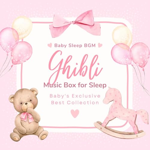 Ghibli Music Box for Sleep - Baby's Exclusive Best Collection von Baby ...