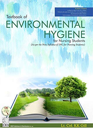 Textbook of Environmental Hygiene for Nursing Students: 9789388178563 ...