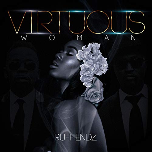 Virtuous Woman by Ruff Endz on Amazon Music - Amazon.com