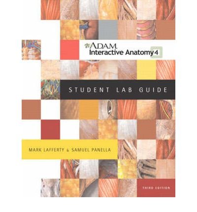 ADAM Interactive Anatomy Student Lab Guide with Windows CD-ROM (Mixed ...