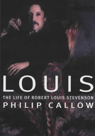 Amazon | Louis: The Life of Robert Louis Stevenson | Callow, Philip ...