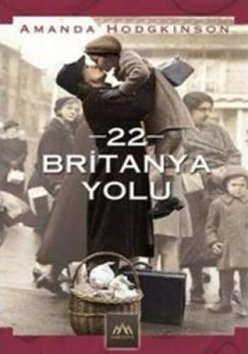 Amazon.com: 22 - Britanya Yolu: 9789759996574: Amanda Hodgkinson: Books
