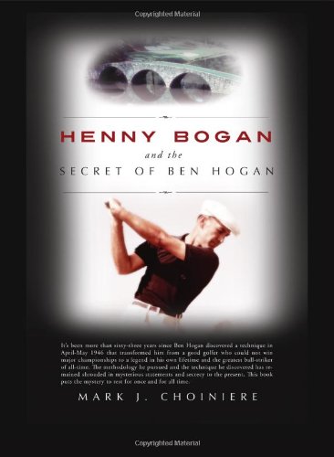 Buy Henny Bogan and the Secret of Ben Hogan Book Online at Low Prices ...