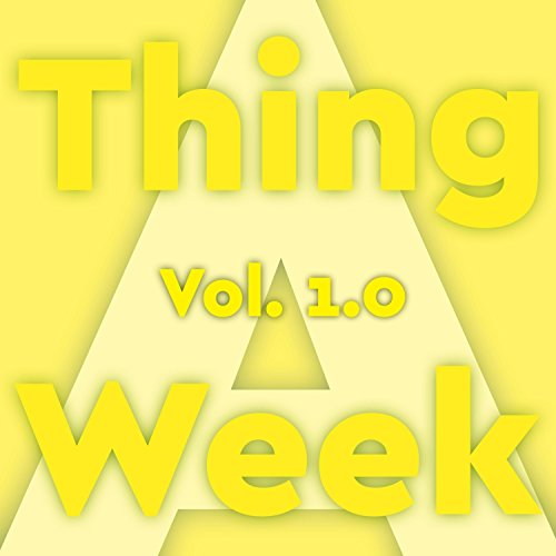 Amazon.com: Thing a Week: Vol 1.0 : Jamie Thelin: Digital Music