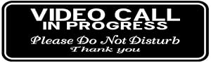 Amazon.com : Estiyond Video Call In Progress Sign Do Not Disturb,10X3 ...