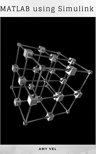 MATLAB using SIMULINK: Matlab Simulink R2007b , Vel, Amy - Amazon.com