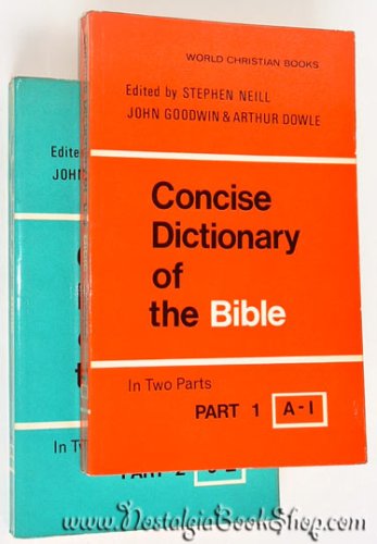 Concise dictionary of the Bible (World Christian books) : Neill ...