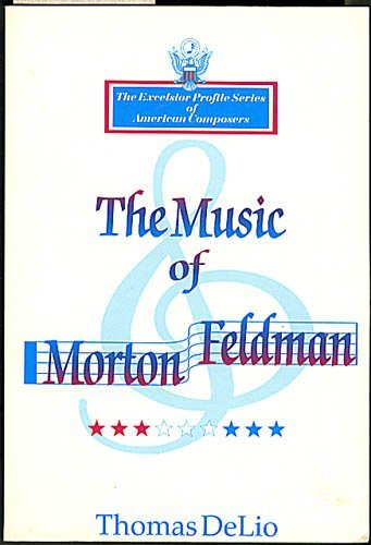 Amazon.com: Music of Morton Feldman (Excelsior Profile Series of ...