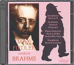 Brahms, Max Fiedler, Elly Ney - Max Fiedler Conducts Brahms: Symphony ...