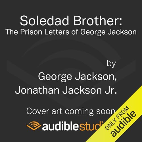 Amazon.com: Soledad Brother: The Prison Letters of George Jackson ...